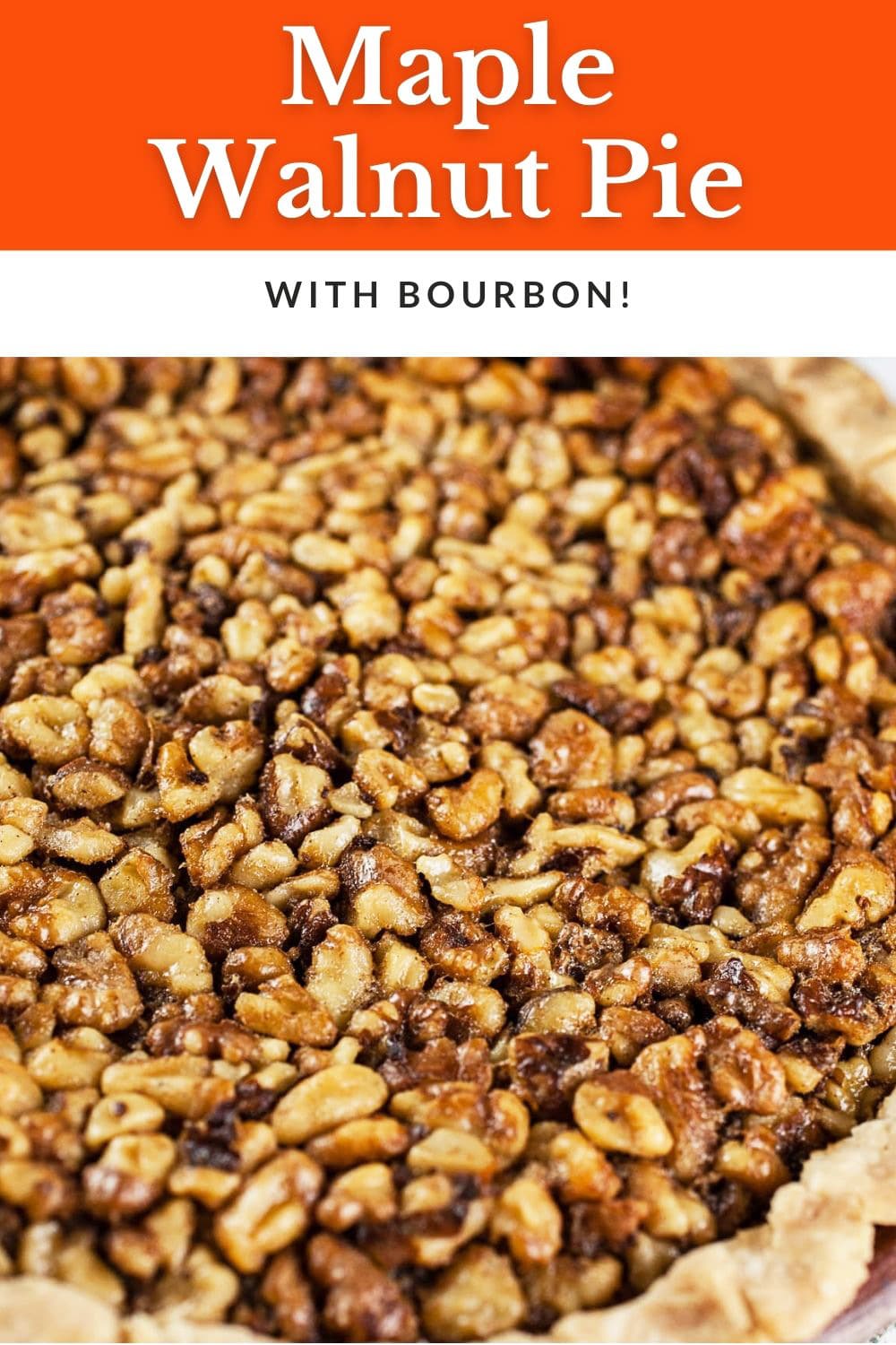 Maple Walnut Pie with Bourbon | The Rustic Foodie®