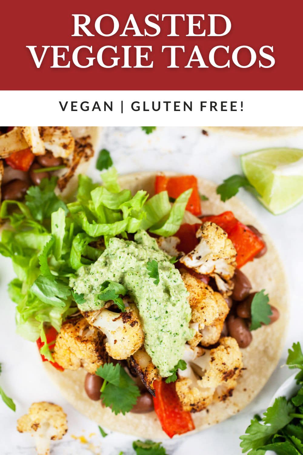 Roasted Veggie Tacos | The Rustic Foodie®