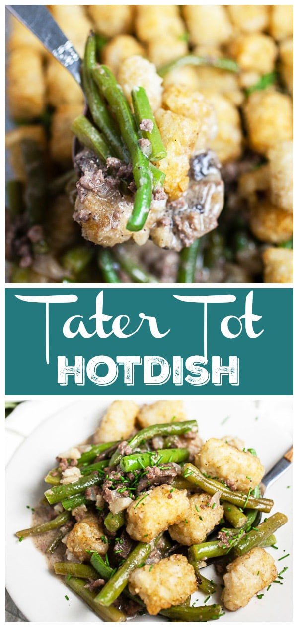 Minnesota Tater Tot Hotdish | The Rustic Foodie®